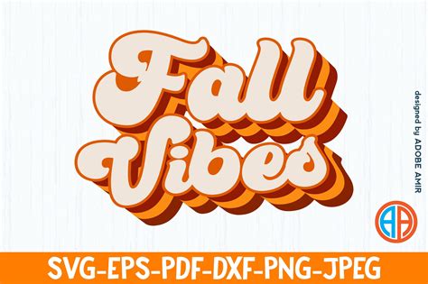 Fall Vibes Retro Sublimation Design Graphic By Adobe Amir · Creative Fabrica