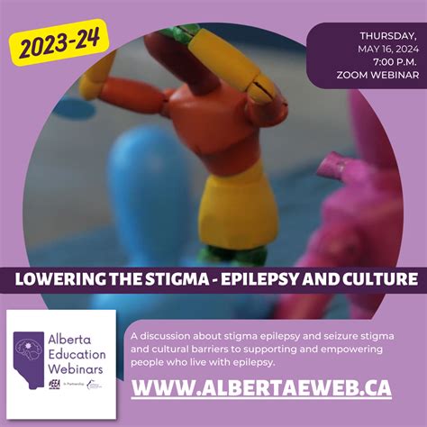 Lowering The Stigma Epilepsy And Culture Alberta Epilepsy Education Webinars