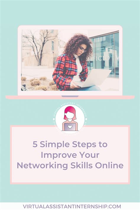 Simple Steps To Improve Your Online Networking Skills Virtual Assistant Internship