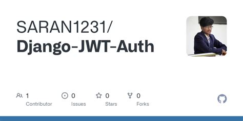 Github Saran1231django Jwt Auth