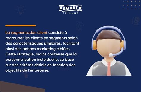 Relation Client Comment Réussir Sa Segmentation Client