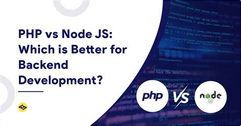 php vs node js: which is better