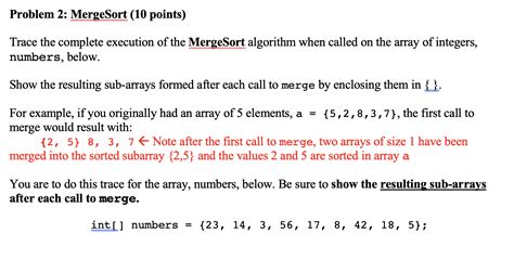 Solved Problem 2 Mergesort 10 Points Trace The Complete