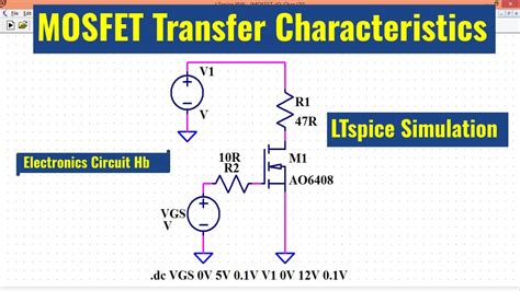Ltspice Mosfet Transfer Characteristics Simulation Youtube
