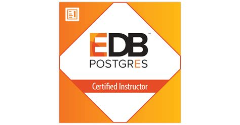 Edb Postgres Certified Training Instructor Credly