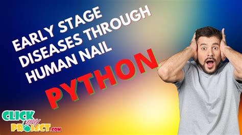 Python Image Processing Project Early Stage Diseases Clickmyproject Youtube