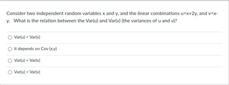 solved consider two independent random variables x and y