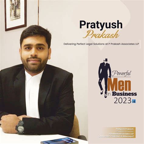 Insights Success On Linkedin Pratyush Prakash Delivering Perfect Legal Solutions At P Prakash…