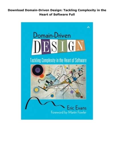 Download Domain Driven Design Tackling Complexity In The Heart Of