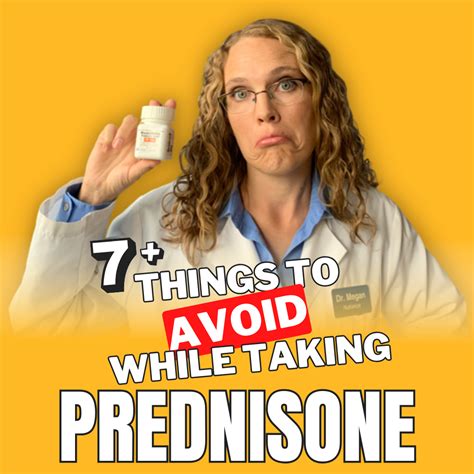 7 Things To Avoid While Taking Prednisone Dr Megan