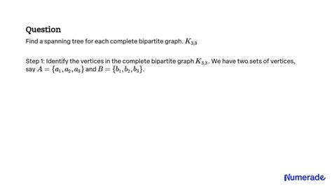 solved find a spanning tree for each complete bipartite graph k3 3