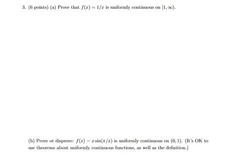 solved 3 6 points a prove that f x 1 2 is uniformly