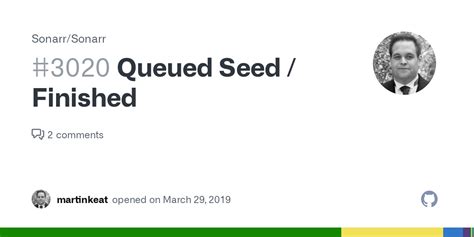 Queued Seed Finished · Issue 3020 · Sonarrsonarr · Github