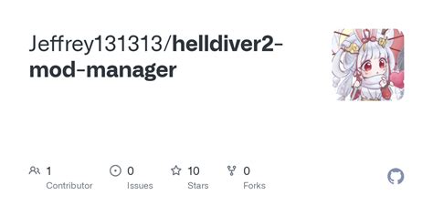 Github Jeffrey131313helldiver2 Mod Manager