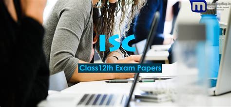 ISC Class Computer Science Previous Year Question Papers In PDF Mycollegebag