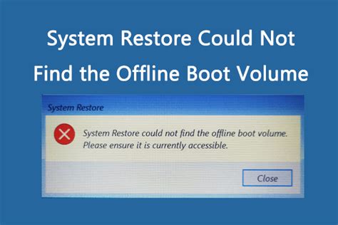 Fix System Restore Could Not Find The Offline Boot Volume Win10 Yamila Wen Medium