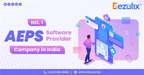 No 1 Aeps Software Provider Company In India Ezulix Software Blog