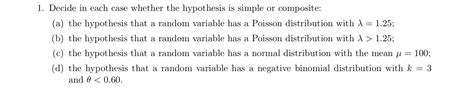 Solved Decide In Each Case Whether The Hypothesis Is Simple Chegg