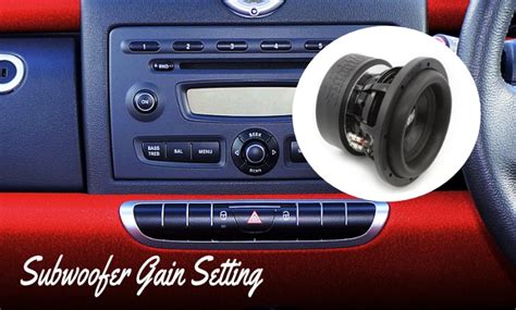 Tips To Adjust Your Subwoofer Gain Setting Like A Pro