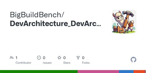 github bigbuildbench devarchitecture devarchitecture