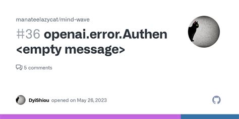 Openaierrorauthenticationerror · Issue 36 · Manateelazycatmind Wave · Github