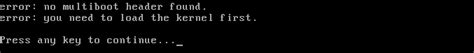 bare metal error no multiboot header found stack overflow