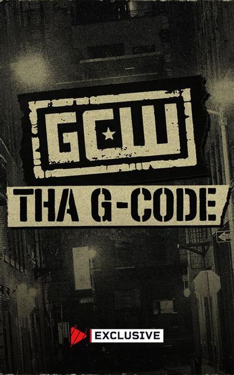 Gcw Tha G Code 2024 Official Replay Trillertv Powered By Fite