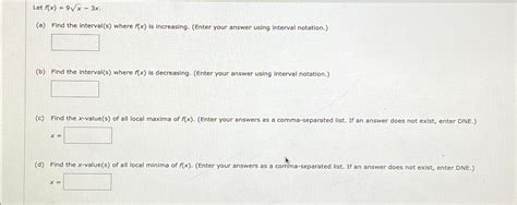 solved let f x 9x2 3x a ﻿find the interval s ﻿where f x