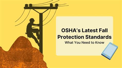 Oshas Latest Fall Protection Standards What You Need To Know