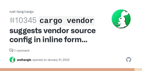 `cargo Vendor` Suggests Vendor Source Config In Inline Form Instead Of