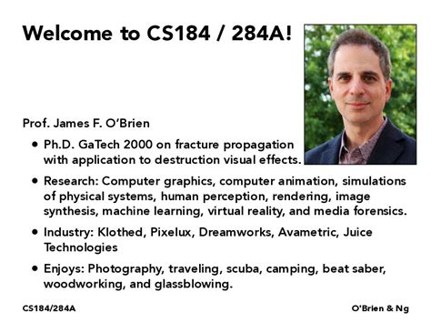 CS184 284A Lecture 1 Introduction