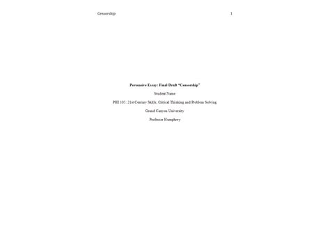 PHI Topic Assignment Persuasive Essay Final Draft Censorship Course Exam Notes