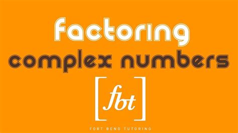 Factoring Imaginary Numbers Worksheet