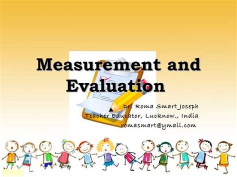 Distinction Among Measurement Assessment And Evaluation Pptx