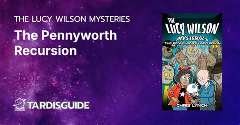 The Pennyworth Recursion · The Lucy Wilson Mysteries · Tardis Guide