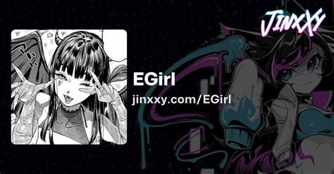 Egirl Egirl Jinxxy