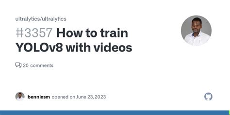 How To Train Yolov8 With Videos · Issue 3357 · Ultralyticsultralytics · Github