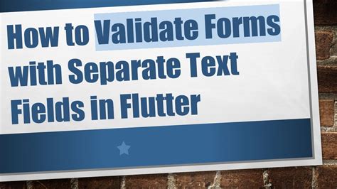 How To Validate Forms With Separate Text Fields In Flutter Youtube