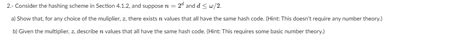 Solved 2 Consider The Hashing Scheme In Section 412 And