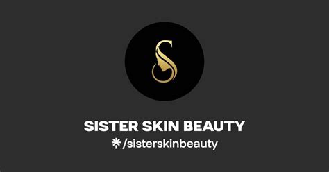 Sister Skin Beauty Linktree