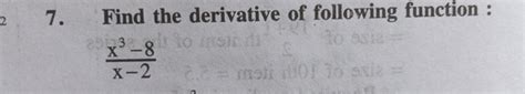 Find The Derivative Of Following Function Frac { X { 3 } 8 } { X