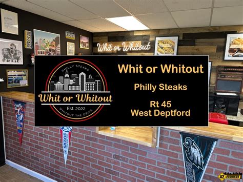 Whit Or Whitout Brings Philly Cheesesteaks To South Jersey Route