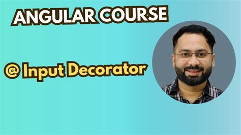 12 Angular Input Decorator Pass Data Between Components Youtube
