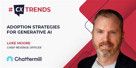 Generative Ai Customer Experience Strategies Cx Trends Cx Today