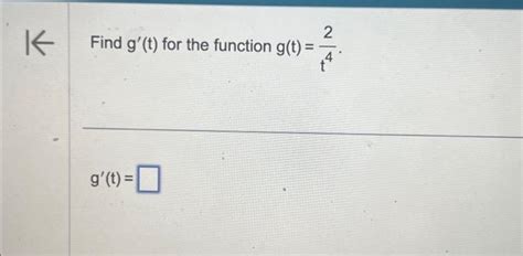 solved k 2 find g t for the function g t g t d
