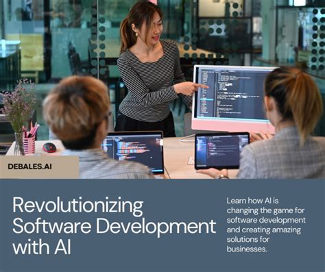 revolutionizing software development the role of ai in crafting amazing software solutions