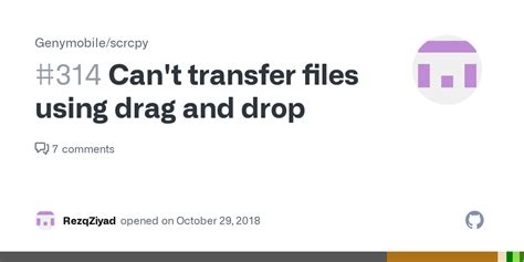 Cant Transfer Files Using Drag And Drop · Issue 314 · Genymobilescrcpy · Github