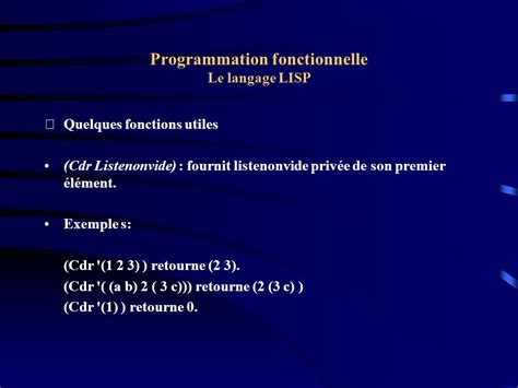 Programmation Fonctionnelle Le Langage Lisp Ppt Video Online Télécharger