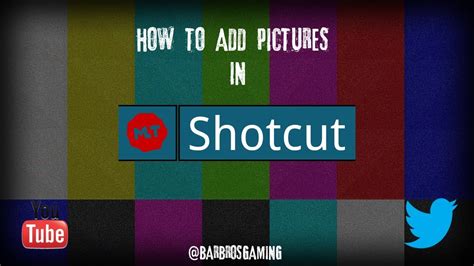 Shotcut How To Add Pictures Youtube