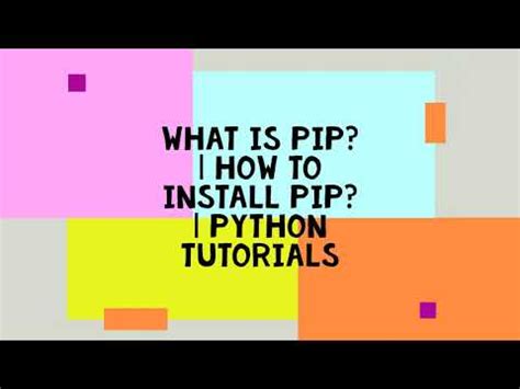 WHAT IS PIP HOW TO INSTALL PIP PYTHON TUTORIALS YouTube